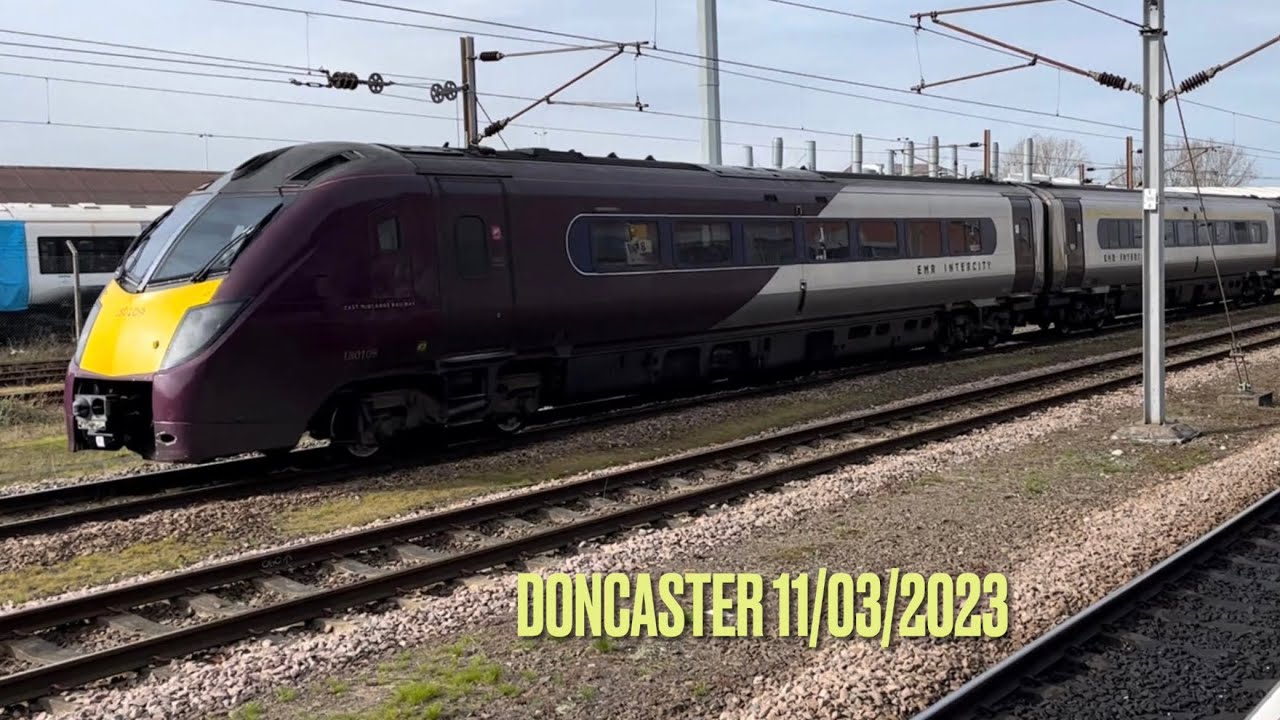Trains at Doncaster Station 11/03/2023 - YouTube