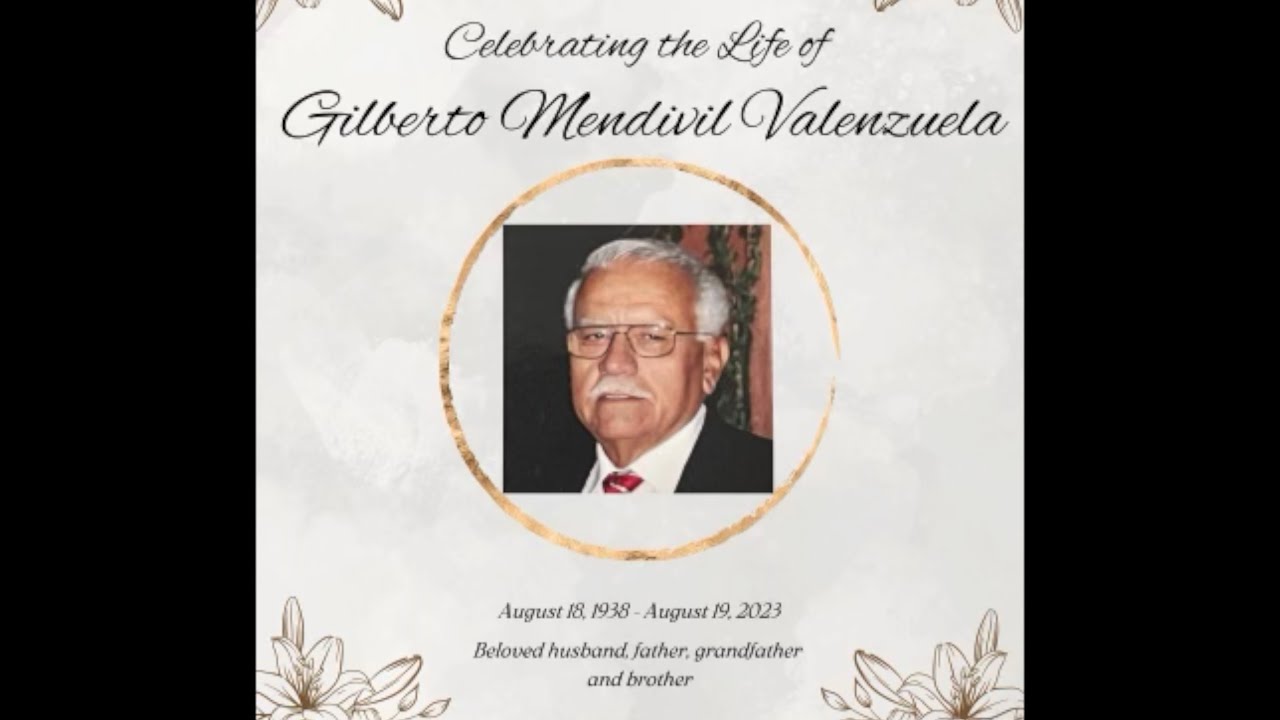In Loving Memory of Gilberto Valenzuela - YouTube
