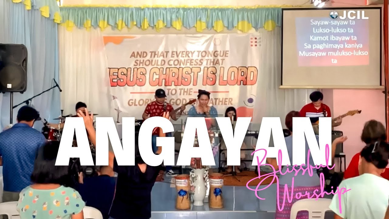 Angayan by Blissful Worship - YouTube