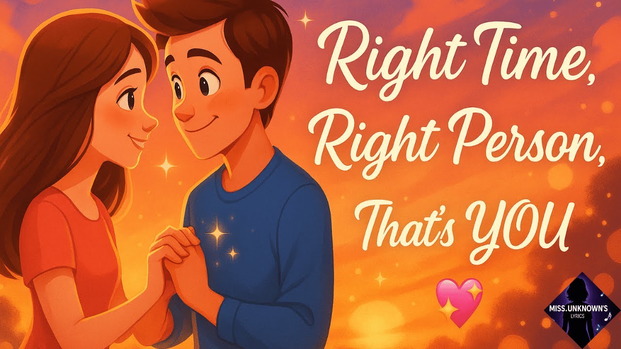"Feel Every Word: Right Time, Right Person, That’s YOU 💞 Soulful Love ...