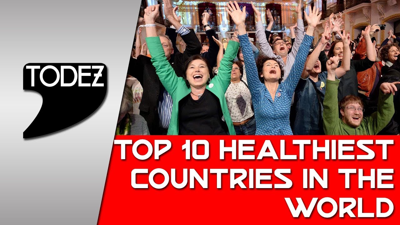 Top 10 Healthiest Countries in the world - YouTube