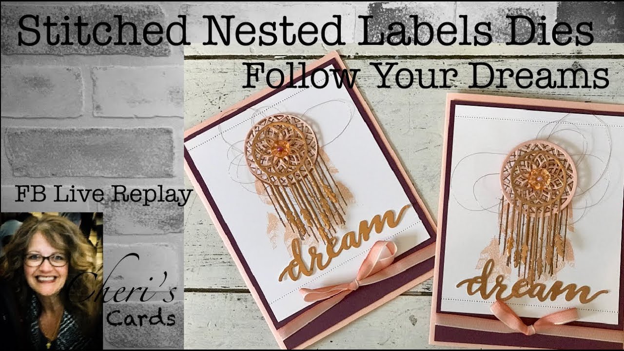 Stitched Nested Label Dies Follow Your Dreams Dreamcatcher FB Live ...