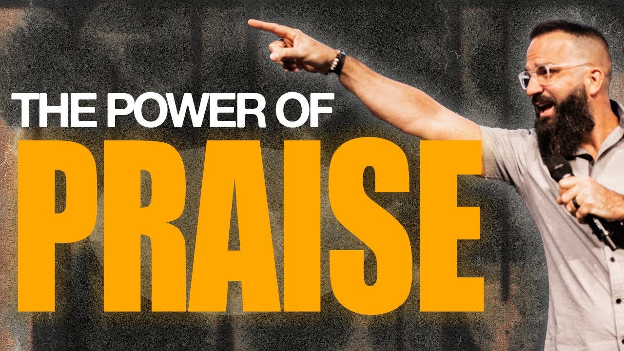Power Up | Part 4 "The Power of Praise" - YouTube