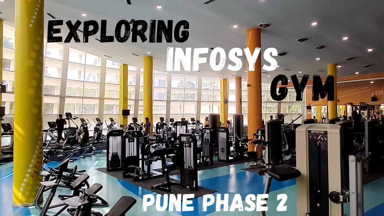 Exploring Infosys Gym | Infosys gym pune | Hinjewadi | Harjeet Yamgar ...