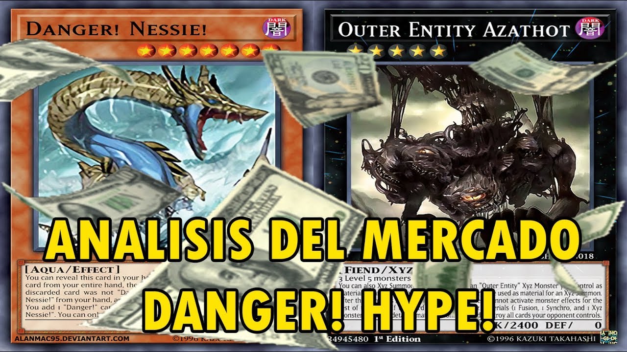 Yu-Gi-Oh! Análisis Del Mercado Danger! Hype! - Danger! Nessie! - Outer ...