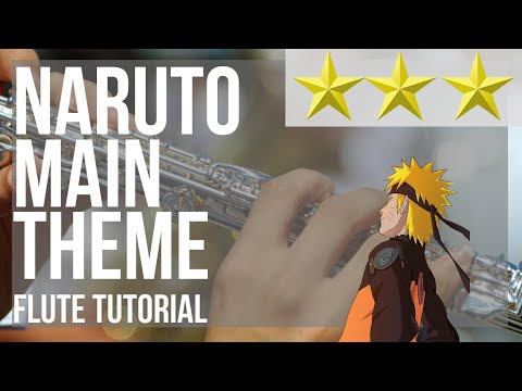 How to play Naruto Main Theme by Toshio Masuda on Flute (Tutorial ...