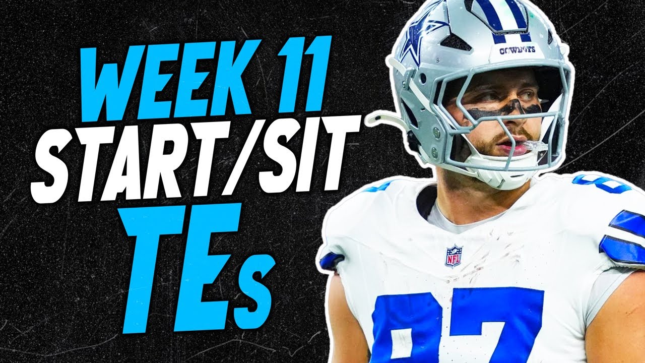 Tight Ends You MUST START and SIT in Week 11 (Every Matchup) | 2025 ...