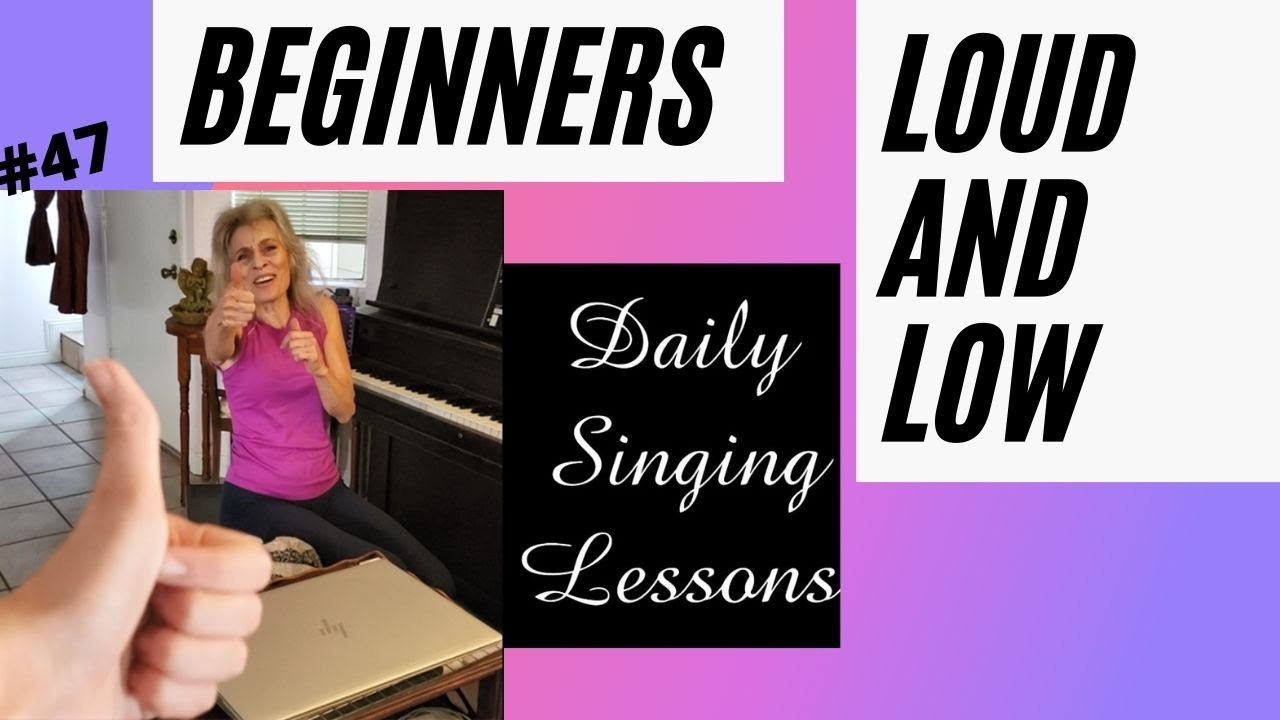 Singing Loud and Low Exercise for Beginners - [2021] - YouTube