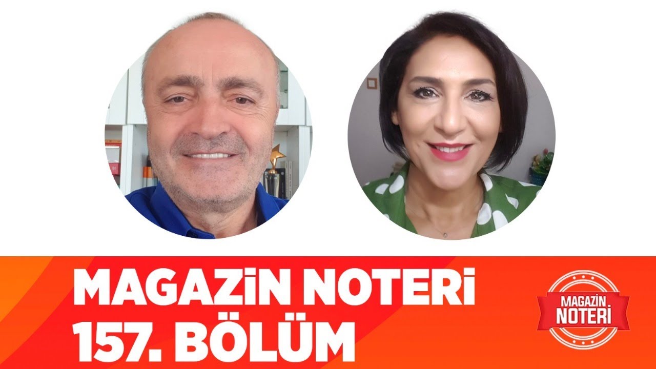 MAGAZİN NOTERİ 157. BÖLÜM | Magazin Noteri - YouTube