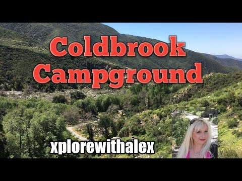 Coldbrook Campground Azusa, CA. - YouTube
