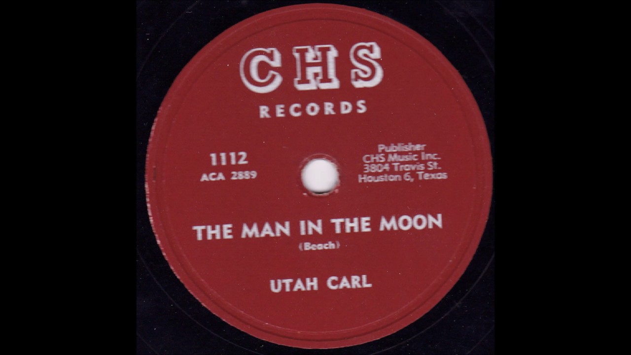 Utah Carl - The Man In The Moon - YouTube