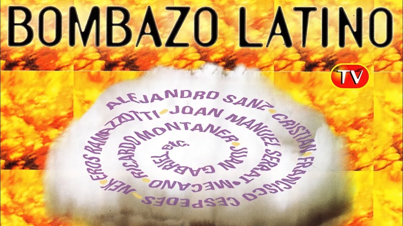 Bombazo Latino - CD Completo. - YouTube
