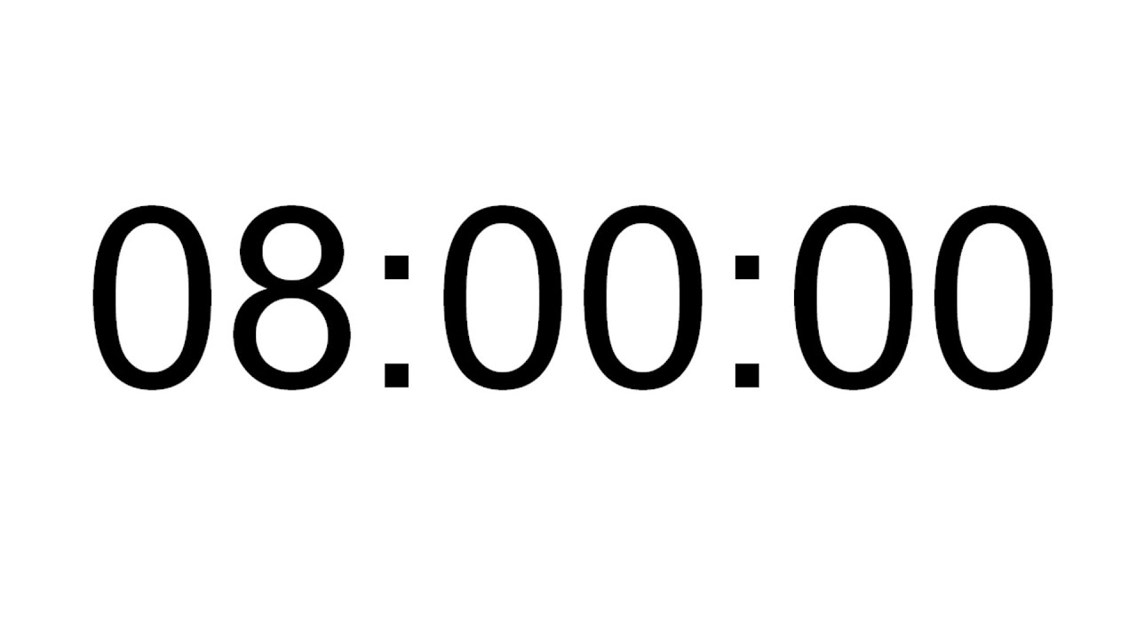 8 Hour Timer 8Hour Countdown 8 Stunden Countdown Timer 8h timer - YouTube