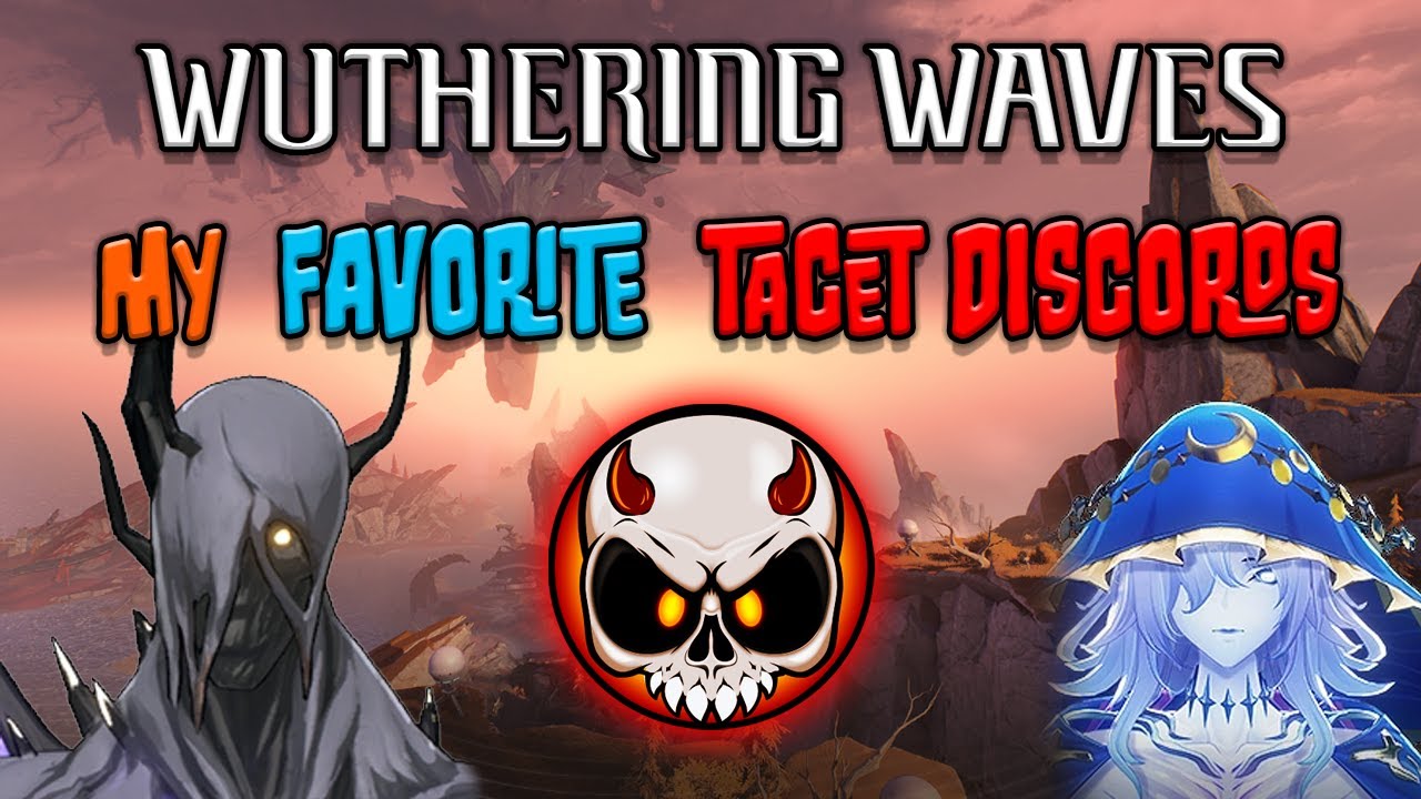 Wuthering Waves - My 10 Favorite Tacet Discords. - YouTube
