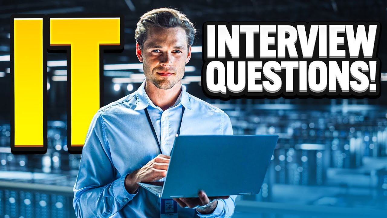 IT INTERVIEW QUESTIONS & ANSWERS! (How to PASS Your IT Job Interview ...