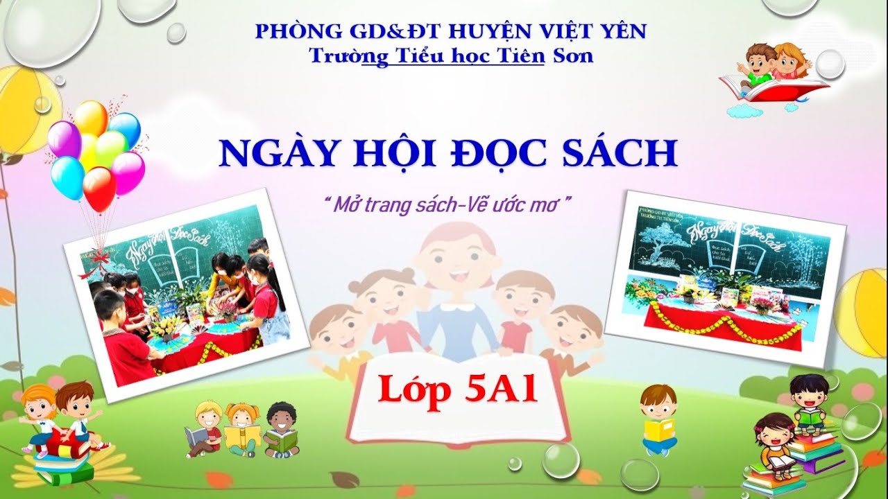 NGÀY HỘI ĐỌC SÁCH - LỚP 5A1 - TH TIÊN SƠN - YouTube