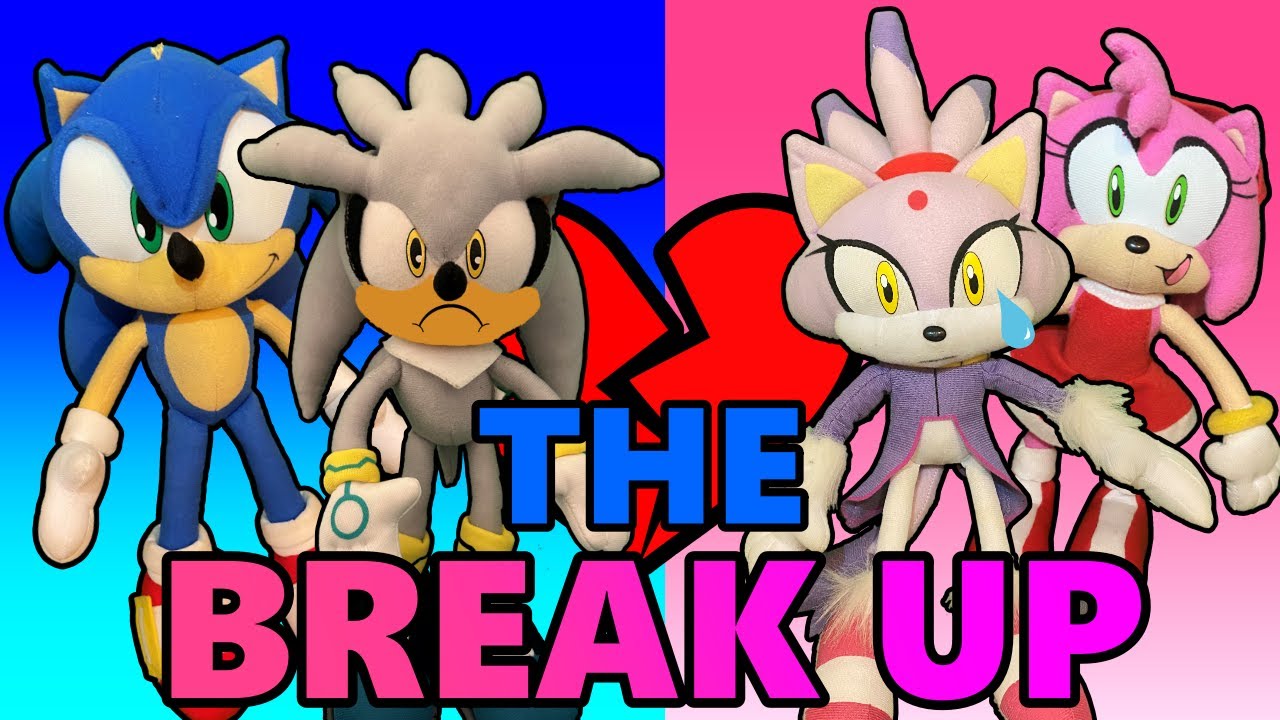 Sonic Plush - The Break Up! - YouTube