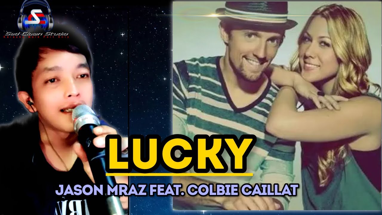 Jason Mraz - Lucky (feat. Colbie Caillat) Male part only Karaoke - YouTube