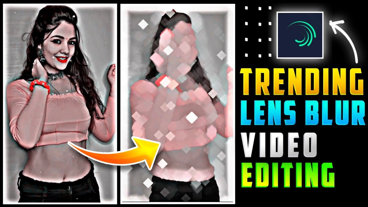 Alight Motion Lens Blur Effect | Lens Blur Video Editing In Alight Motion | Lens Blur Effect ...