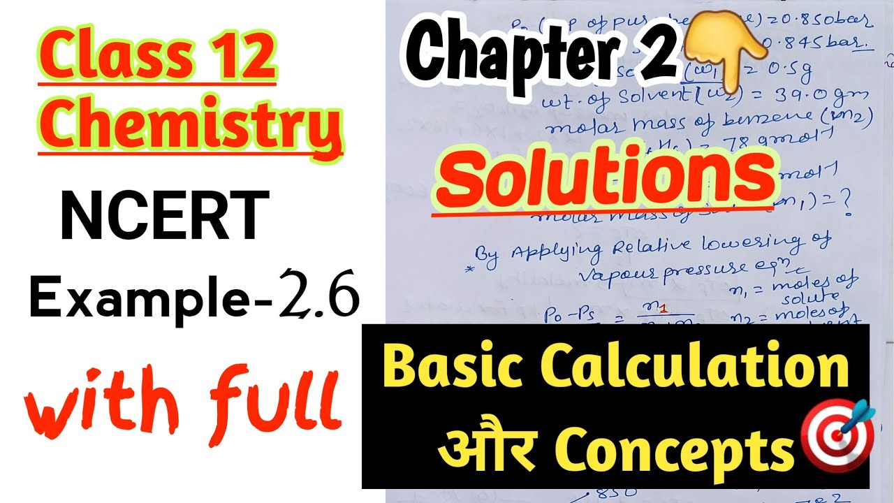 NCERT Example 2.6|Class 12 Chemistry|Chapter-2 Solutions - YouTube