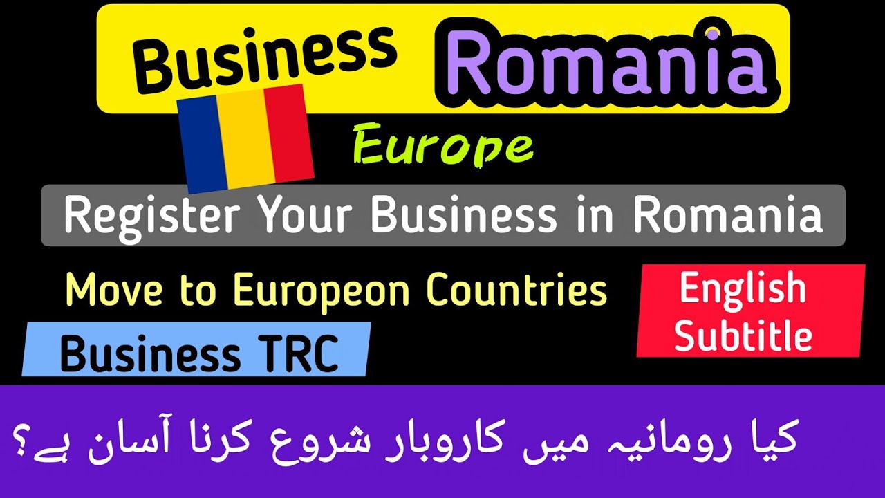 Business in Romania 2023 | How to Start Business in Romania As a ...