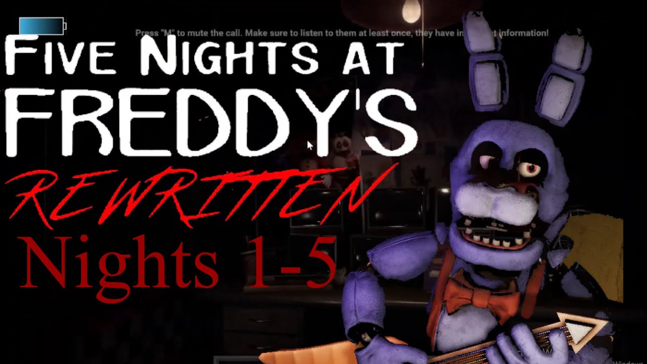Five Nights At Freddy’s Rewritten 100% Walkthrough - YouTube