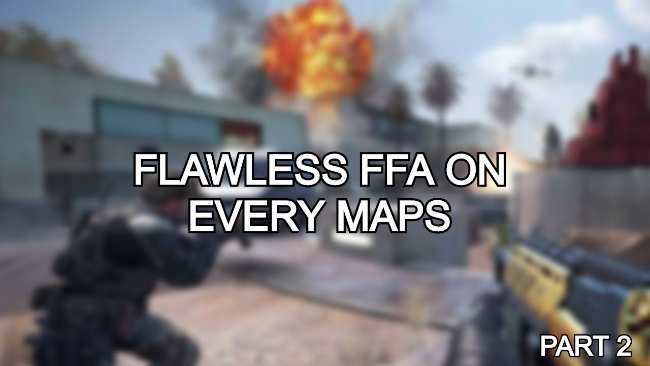 FLAWLESS FFA ON ALL 14 MAPS l CALL OF DUTY MOBILE l PART 2 - YouTube