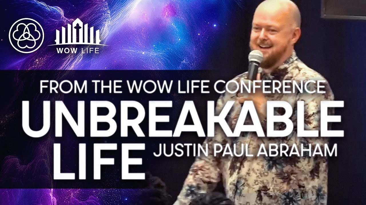 Unbreakable Life | WOW Life | Justin Paul Abraham - YouTube