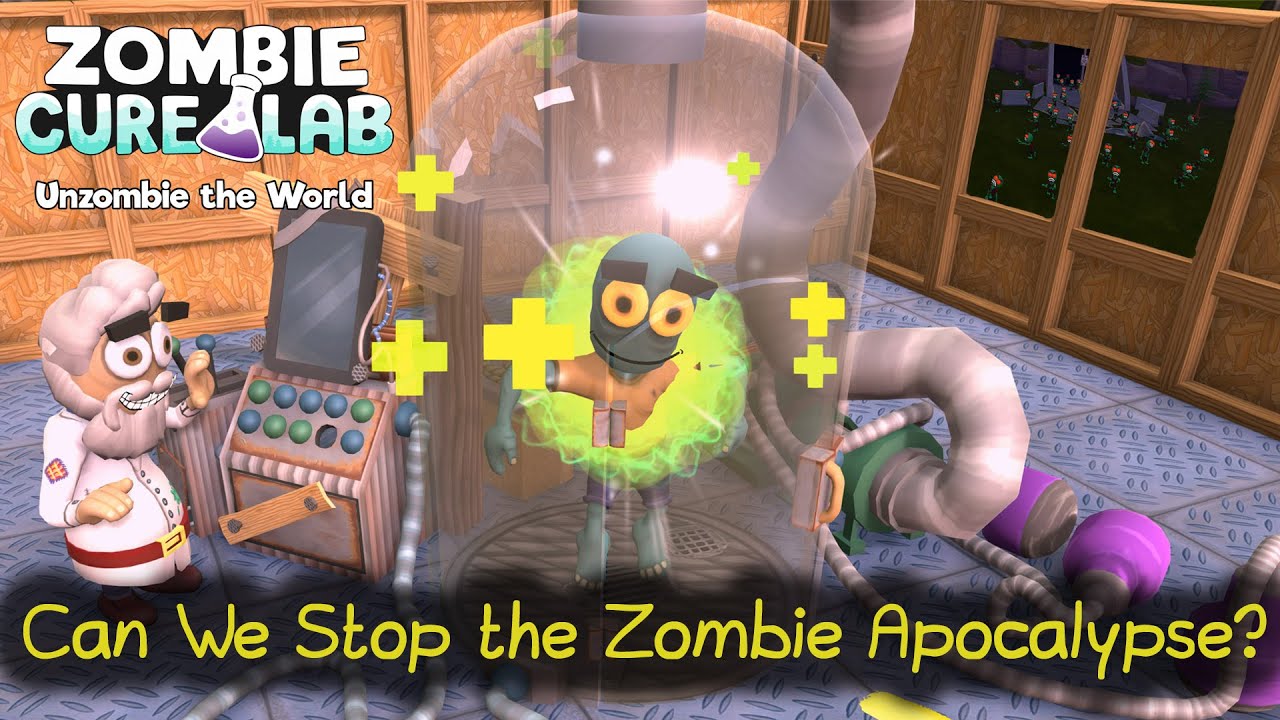 We Try to Save the World From the Zombie Apocalypse in Zombie Cure Lab ...