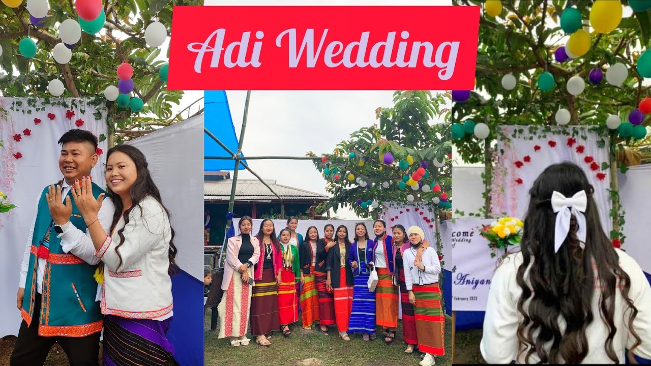 Wedding Happening 😍|Oniyang weds Aniyang 👰💍🤵|Adi Tribe🌼 - YouTube