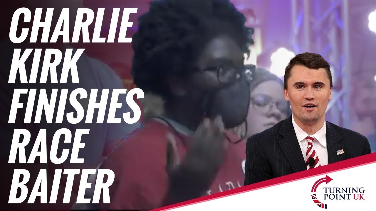 Charlie Kirk Finishes Race Baiter - YouTube