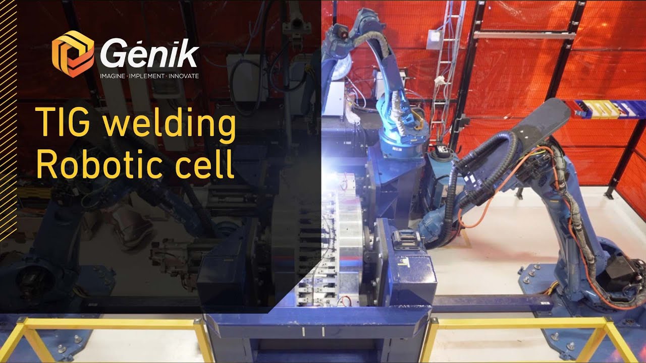 Genik - TIG welding robotic cell - YouTube