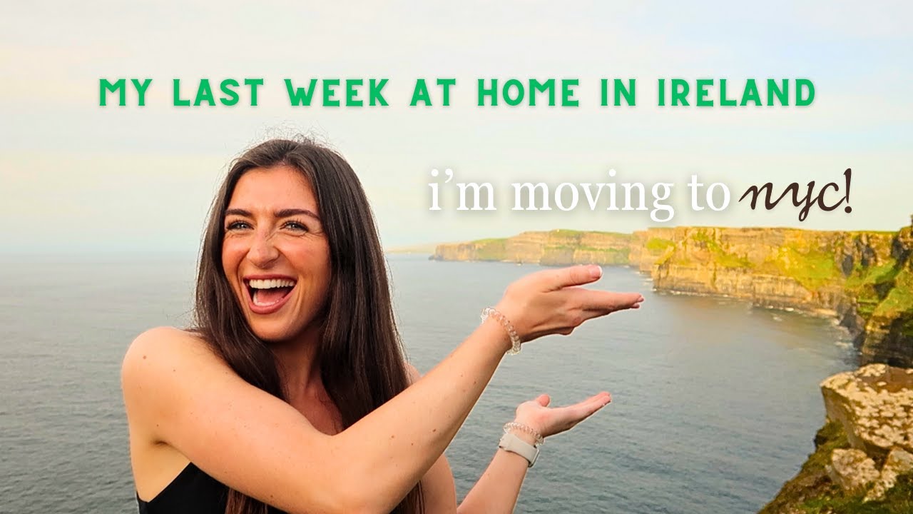 i'm moving to New York (my last few days in ireland) - YouTube