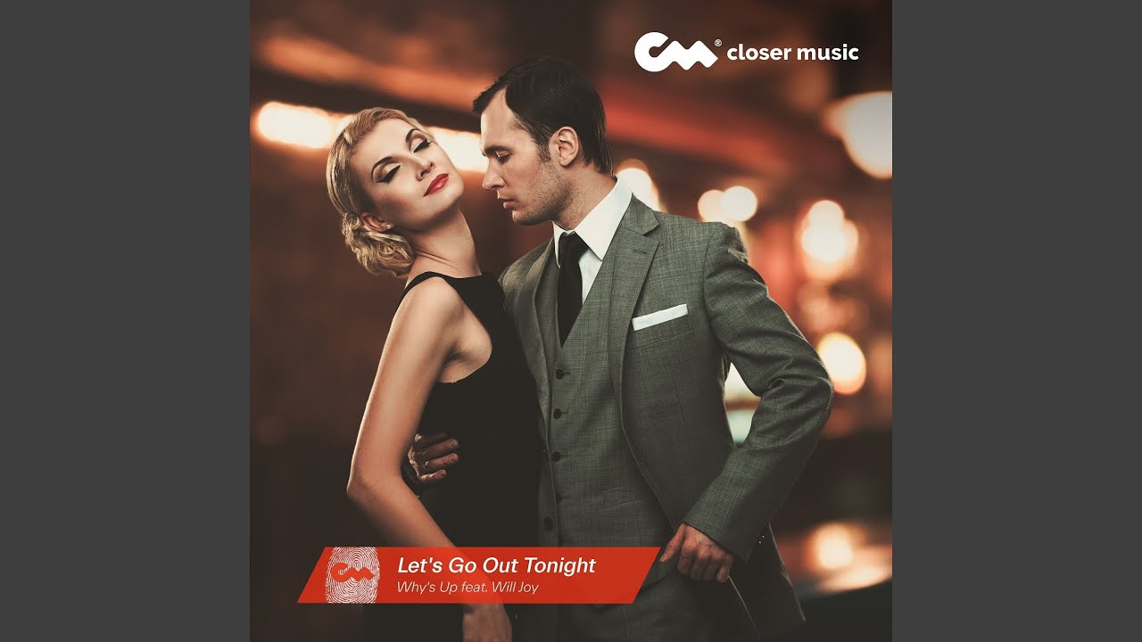 Let's Go out Tonight (Instrumental) - YouTube