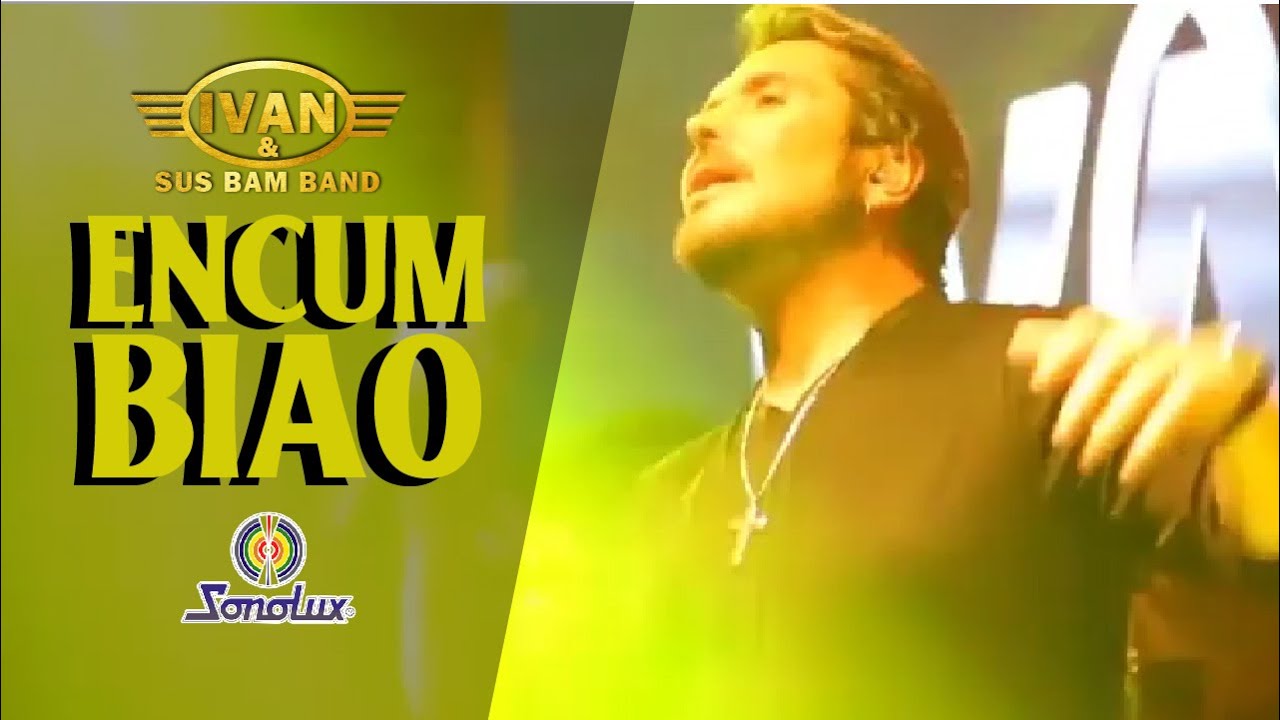 Encumbiao - Ivan y Sus Bam Band | Video Oficial - YouTube