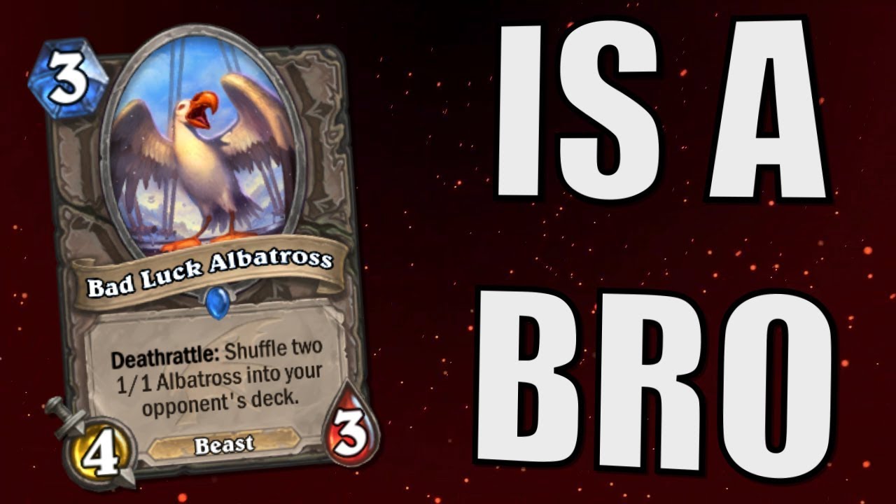 Hearthstone - Bad Luck Albatross is a Bro - YouTube