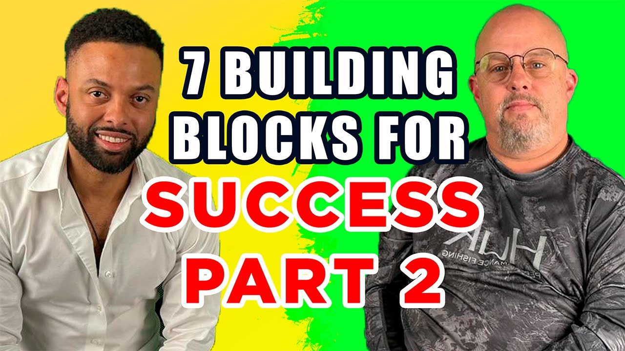 Unleashing Potential: Karl Smith's 7 Building Blocks for Success (Part ...