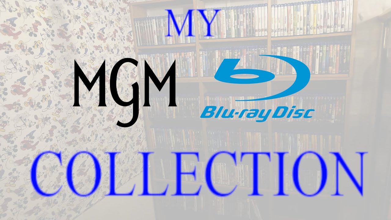 My MGM Blu-Ray Collection - YouTube