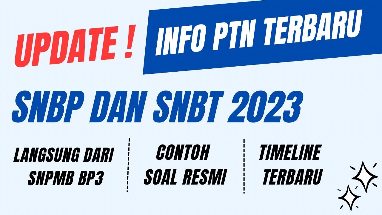 INFO TERBARU PTN 2023, SNBP DAN SNBT 2023! WEB SNPMB SUDAH ADA - YouTube