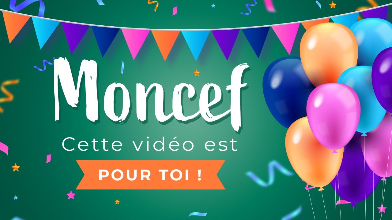 Joyeux anniversaire Moncef ! - YouTube