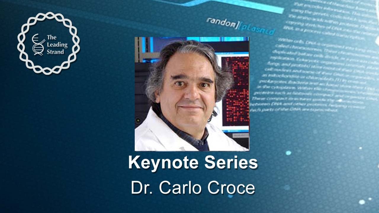 CSHL Keynote: Dr. Carlo Croce, Ohio State University - YouTube