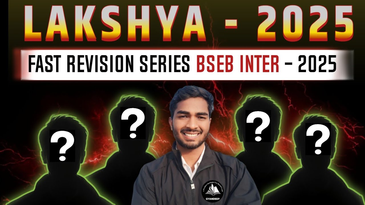 LAKSHYA BATCH - 2025 BIHAR BOARD INTERMEDIATE REVISION SERIES | BEST ...