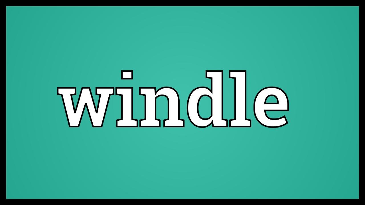 Windle Meaning - YouTube