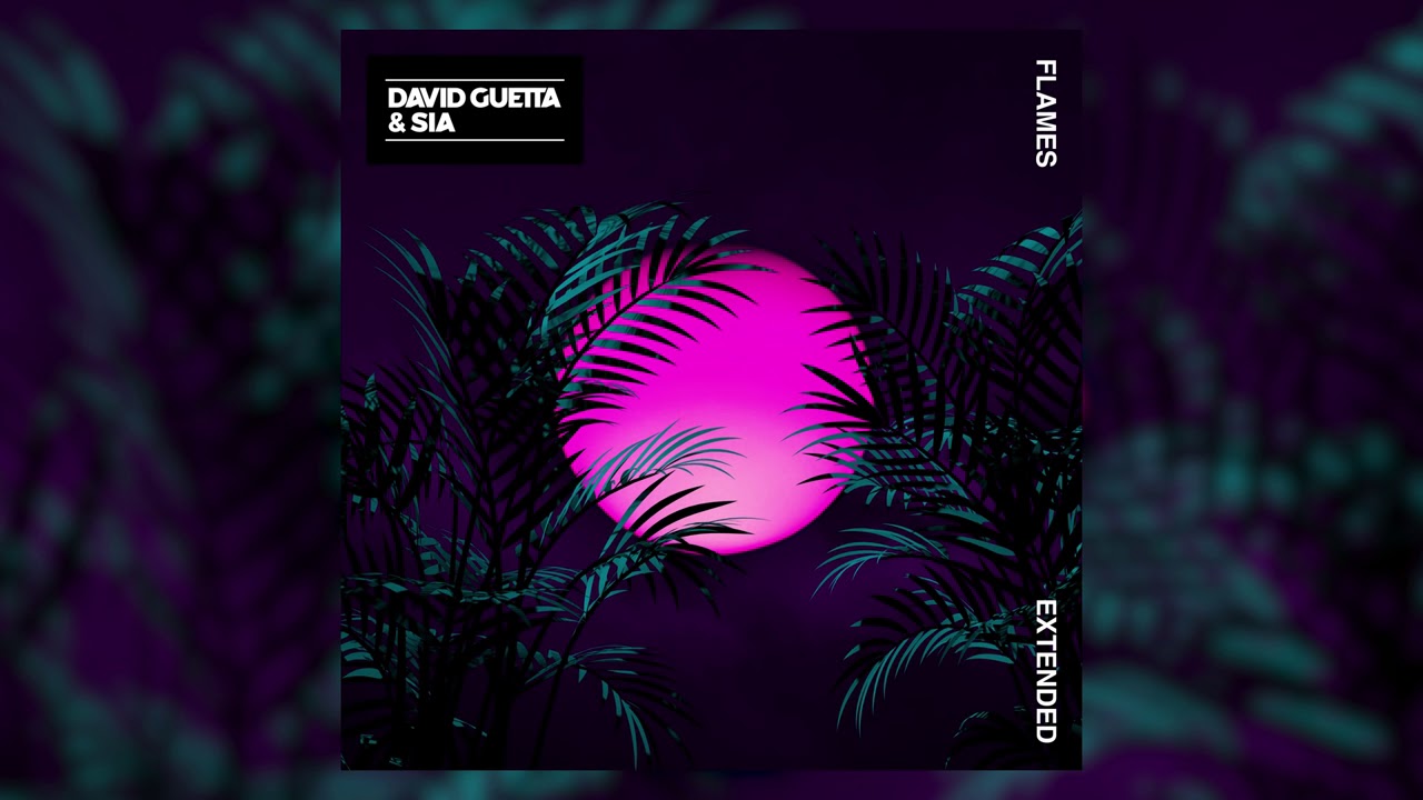 David Guetta & Sia - Flames Extended - YouTube