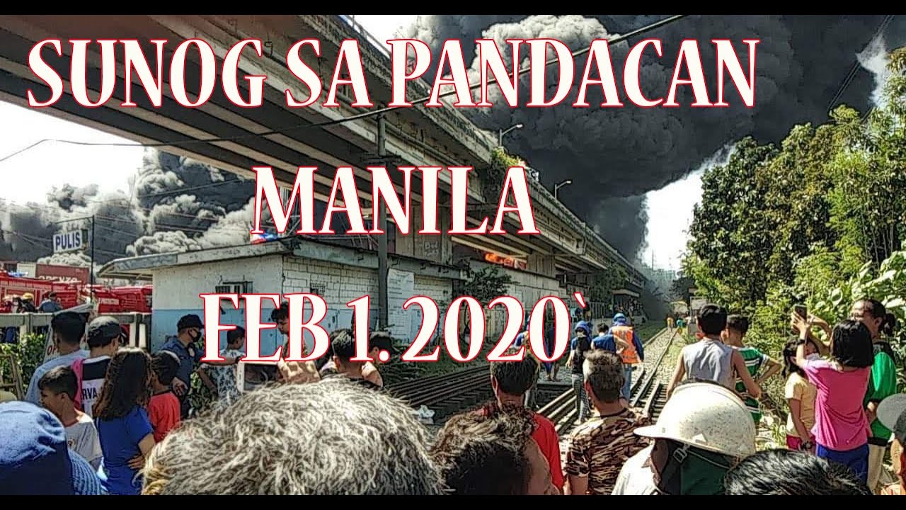 Sunog sa Pandacan, Manila FEB 1 . 2020 - YouTube