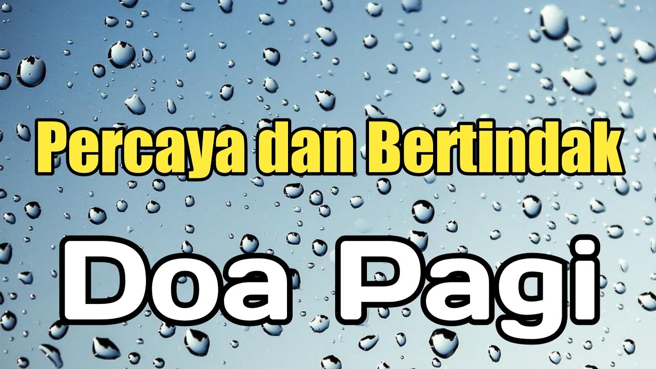 Renungan pagi kristen hari ini, Doa Pagi, renungan pagi kristen, doa ...