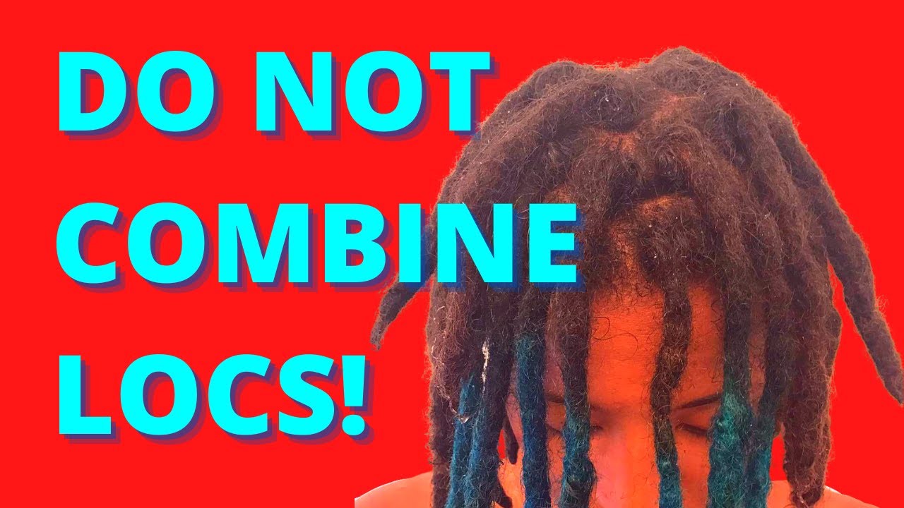 BEWARE of Combining Locs to Make Them THICKER! - YouTube