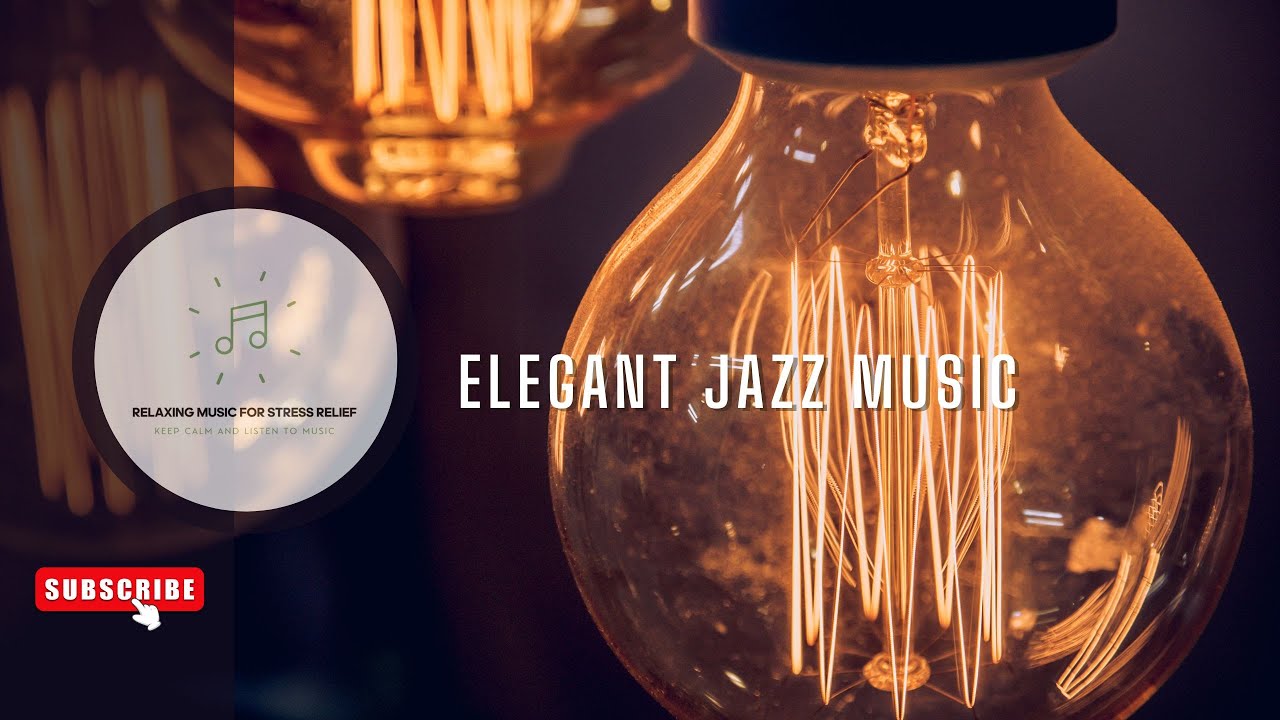 Elegant Jazz Music, Best Nigh Jazz Piano, 4K Video - YouTube