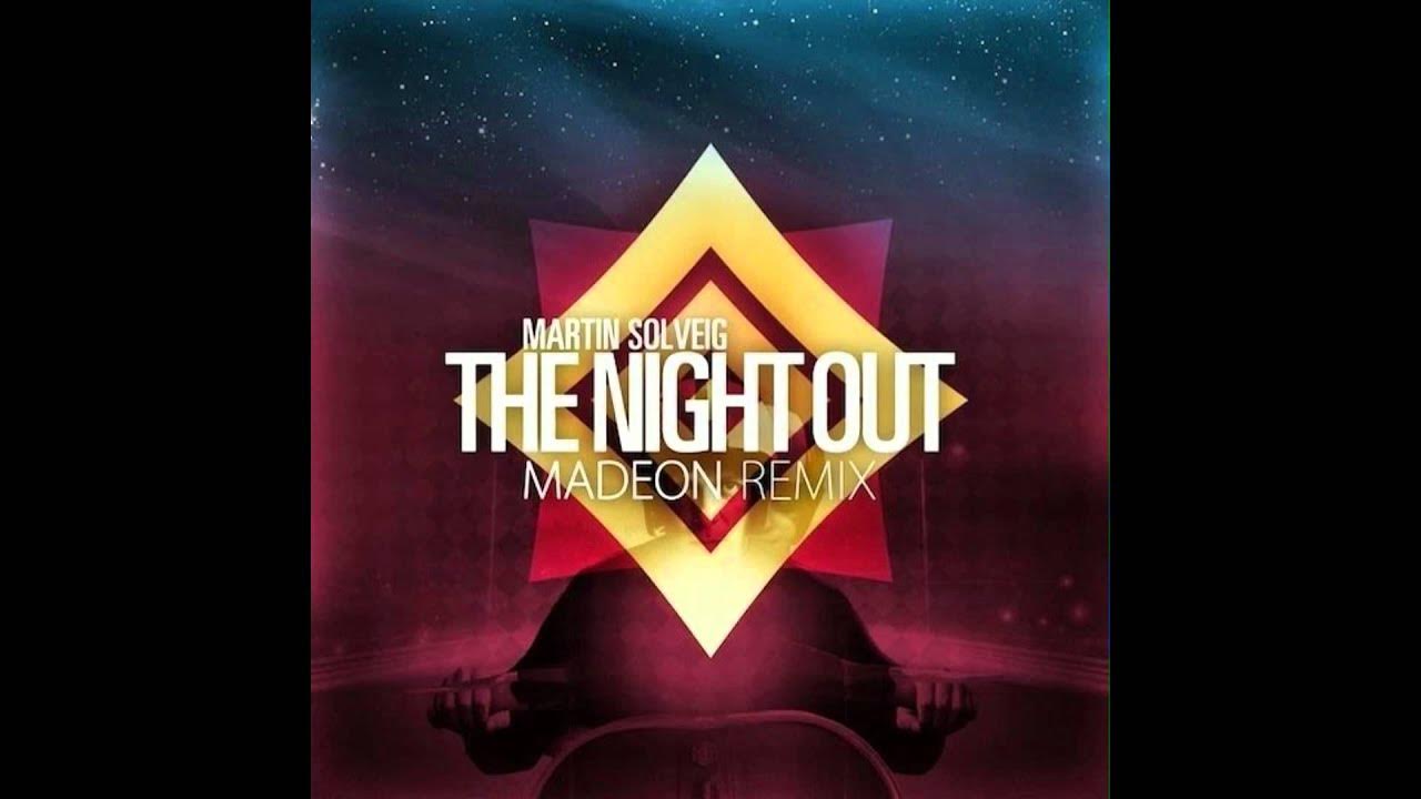 Martin Solveig - The Night Out (Madeon Remix) - YouTube