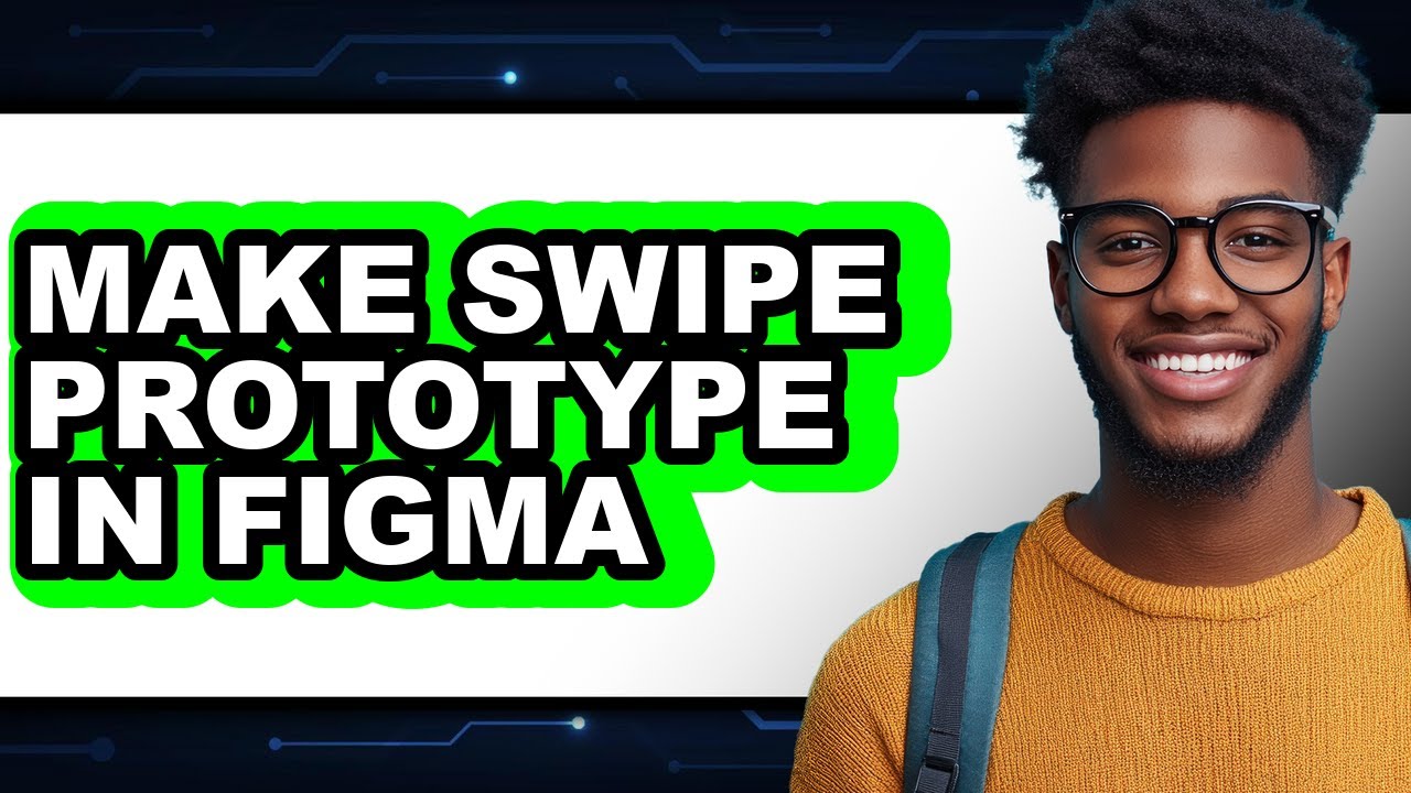 How to Make a Swipe Prototype in Figma - Full Guide - YouTube